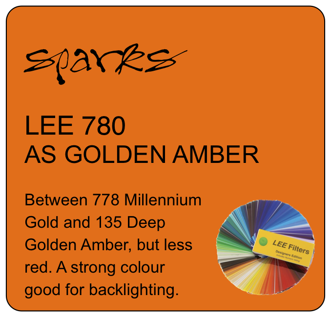 LEE 780 AS GOLDEN AMBER* Discontinued – Sparks Theatrical Lighting ...